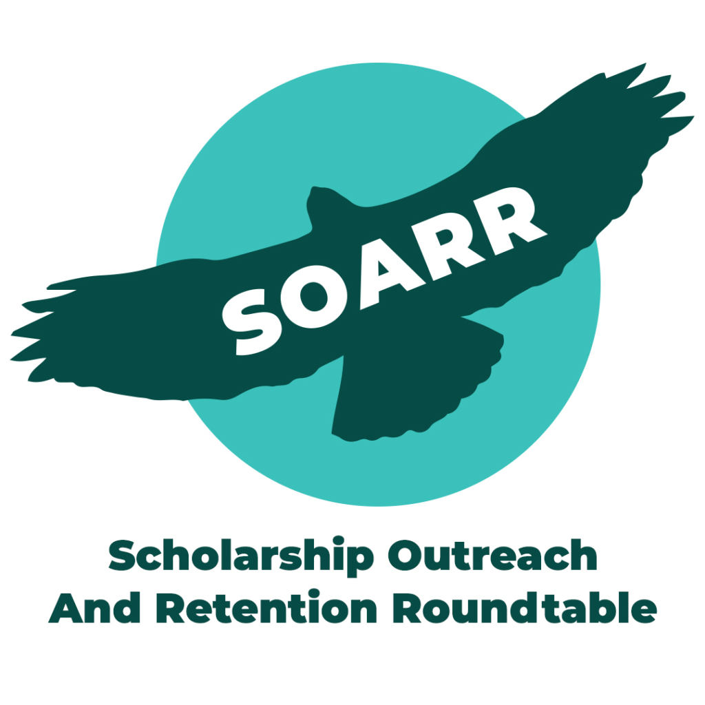 Scholarship Outreach And Retention Roundtable (SOARR)