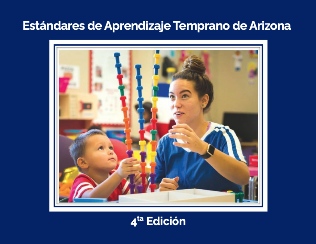 The Arizona Early Learning Standards AZELS Infant Toddler The Arizona Early Learning Standards AZELS Infant Toddler
