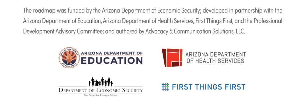 The Arizona Professional Development Roadmap for the Early C...